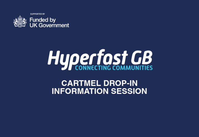 Cartmel drop-in information session - Hyperfast GB